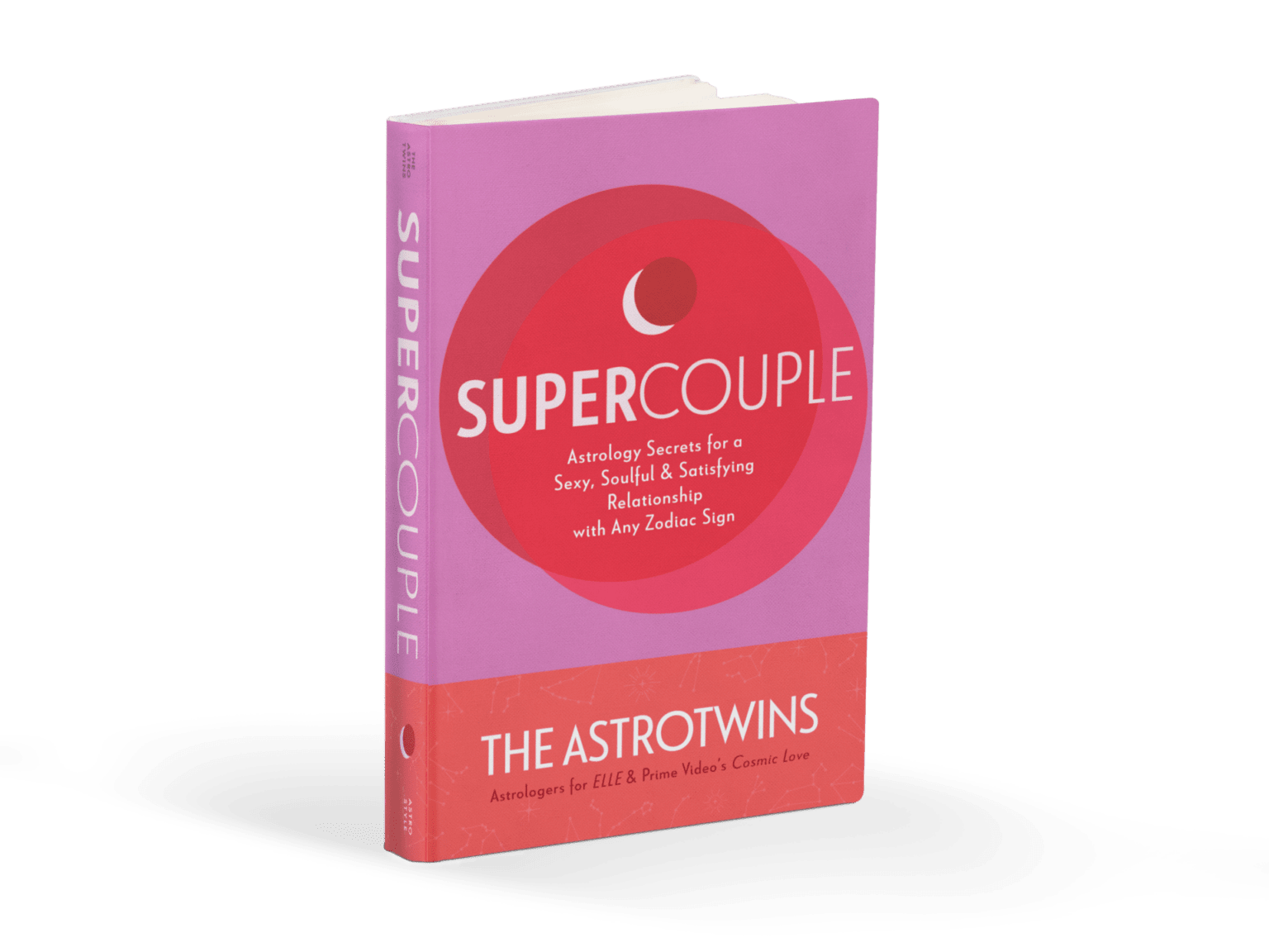 Supercouple: The new relationship astrology system by The AstroTwins