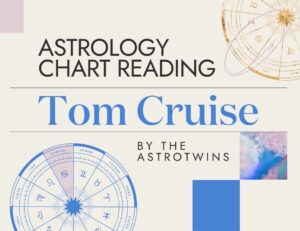 Tom Cruise Birth Chart - Cancer Zodiac Sign Horoscope & Birthday ...