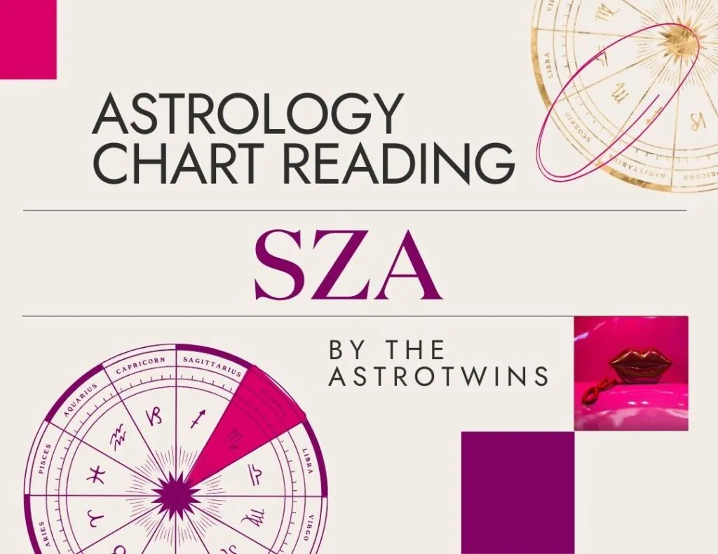 SZA Birth Chart - Scorpio Zodiac Sign Horoscope & Birthday | Astrostyle.com
