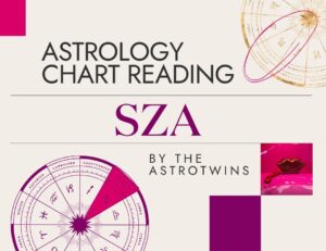 SZA Birth Chart - Scorpio Zodiac Sign Horoscope & Birthday | Astrostyle.com